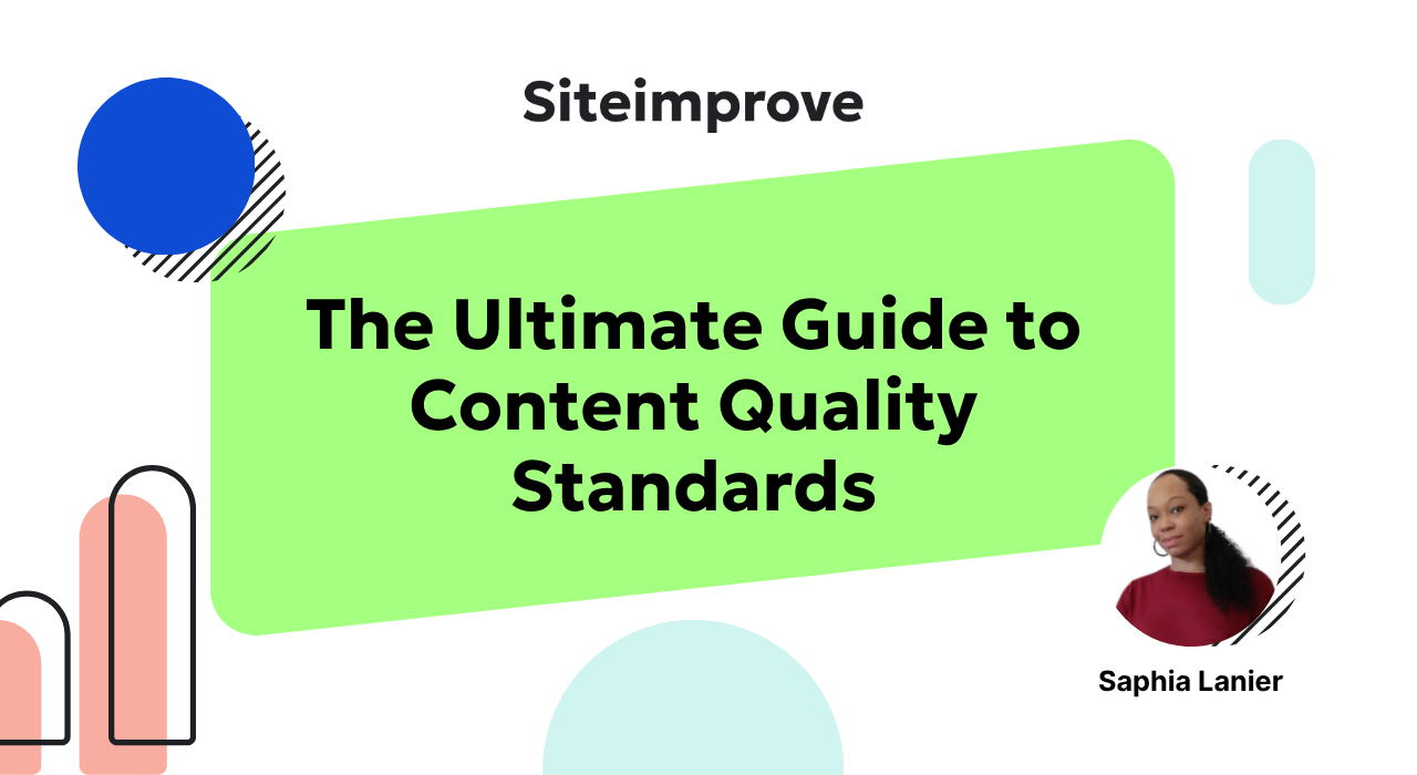 The Ultimate Guide to Content Quality Standards