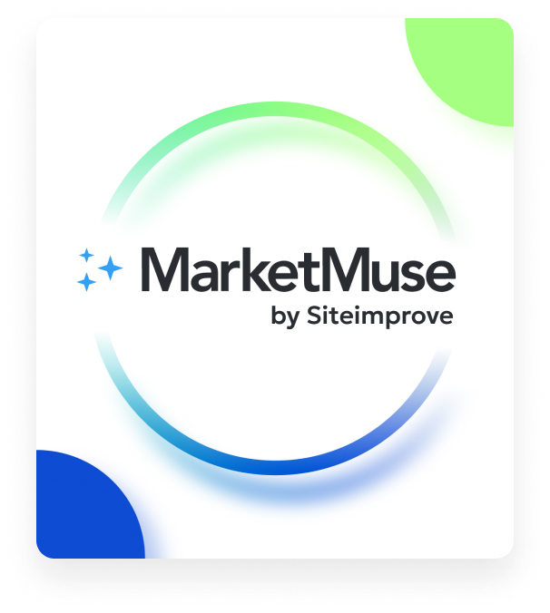 Siteimprove + MarketMuse | 2024 Company News